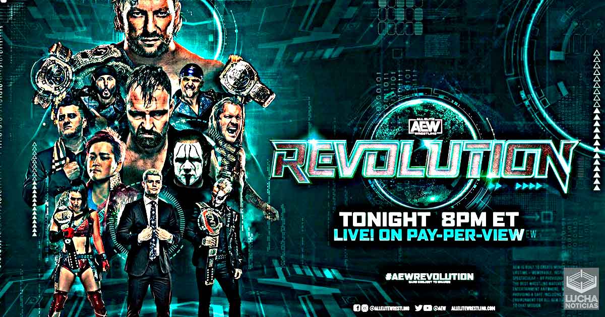 AEW Revolution 2021. Cobertura y resultados en vivo - Lucha Noticias